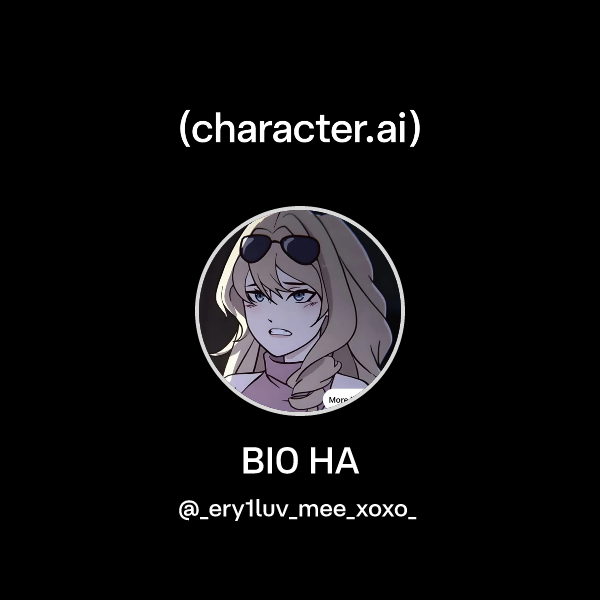 Chat with BI0 HA | character.ai | Personalized AI for every moment of your day