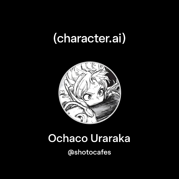 Chat with Ochaco Uraraka | character.ai | AI Chat, Reimagined–Your ...