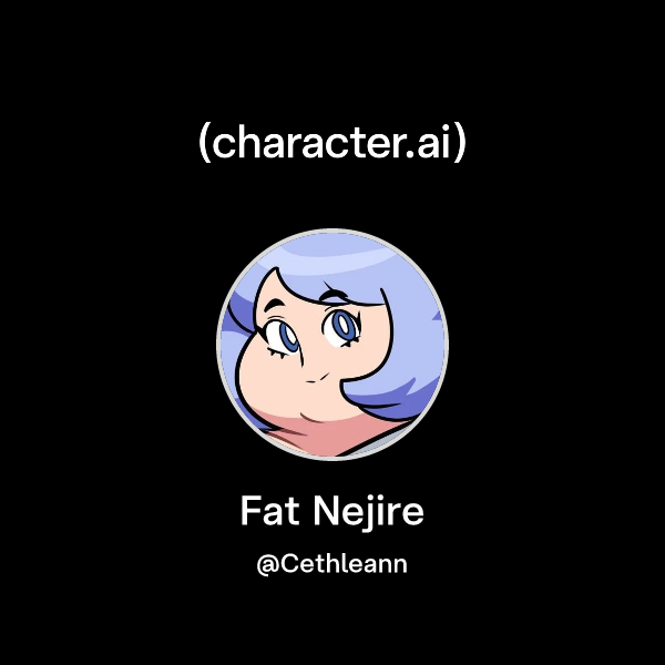 Chat with Fat Nejire | character.ai | AI Chat, Reimagined–Your Words ...