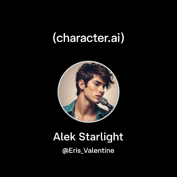 Chat with Alek Starlight | character.ai | AI Chat, Reimagined–Your ...