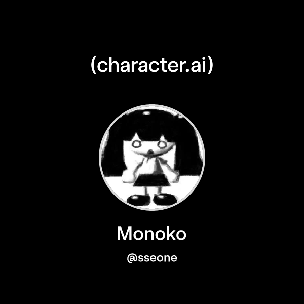 Chat with Monoko | character.ai | AI Chat, Reimagined–Your Words. Your ...