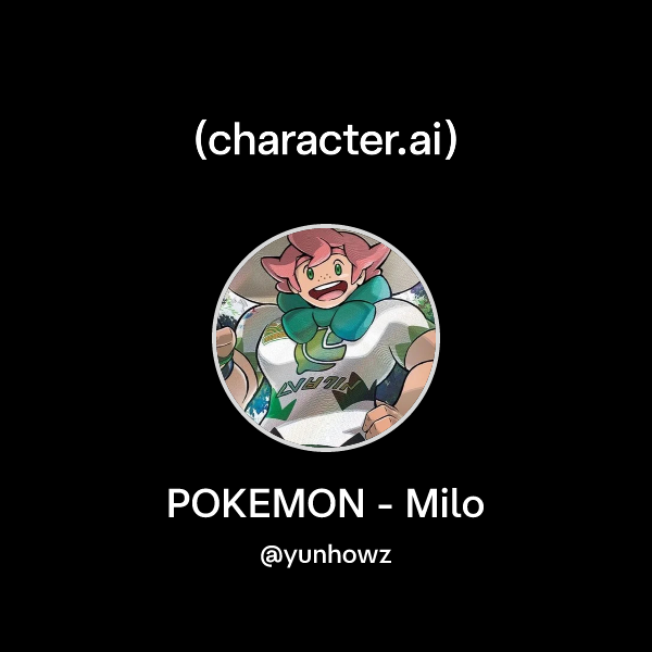 Chat with POKEMON - Milo | character.ai | AI Chat, Reimagined–Your ...