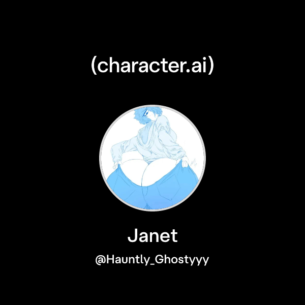 Chat with Janet | character.ai | AI Chat, Reimagined–Your Words. Your ...