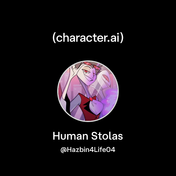 Chat with Human Stolas | character.ai | AI Chat, Reimagined–Your Words ...