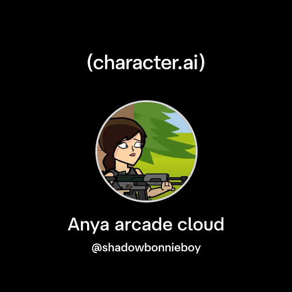 Chat with Anya arcade cloud | character.ai | Personalized AI for every moment of your day