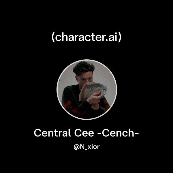 Chat with Central Cee -Cench- | character.ai | AI Chat, Reimagined–Your ...