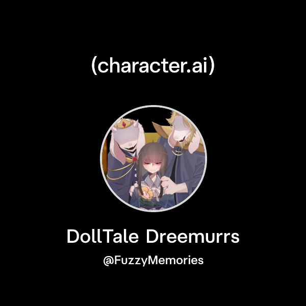 Chat with DollTale Dreemurrs | character.ai | AI Chat, Reimagined–Your ...