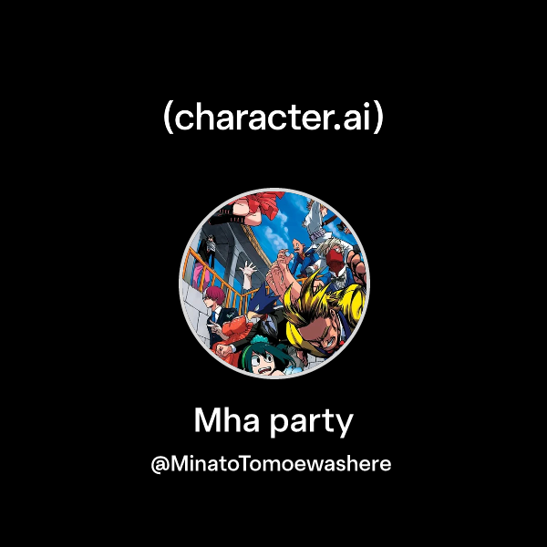Chat with Mha party | character.ai | Personalized AI for every moment ...