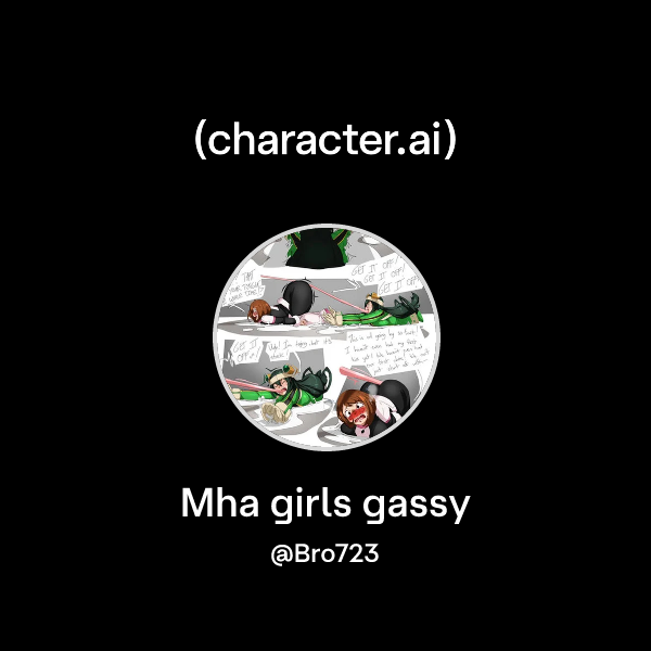 Chat with Mha girls gassy | character.ai | AI Chat, Reimagined–Your ...