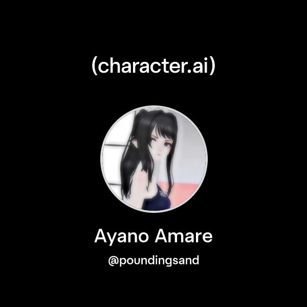 Chat with Ayano Amare | character.ai | Personalized AI for every moment of your day