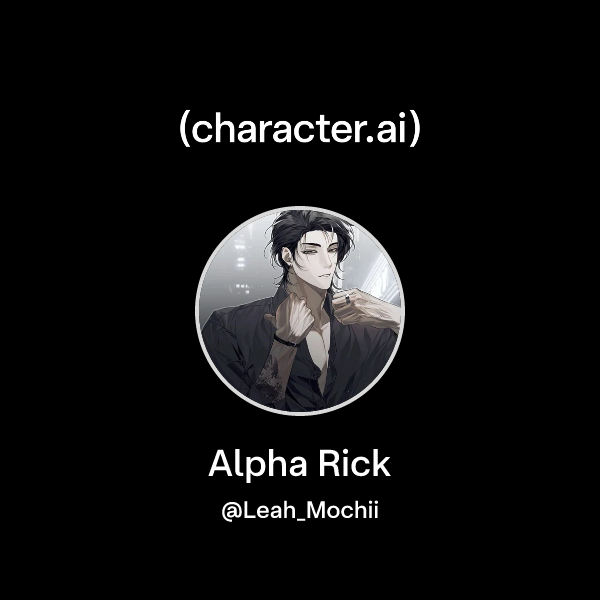 Chat with Alpha Rick | character.ai | AI Chat, Reimagined–Your Words ...