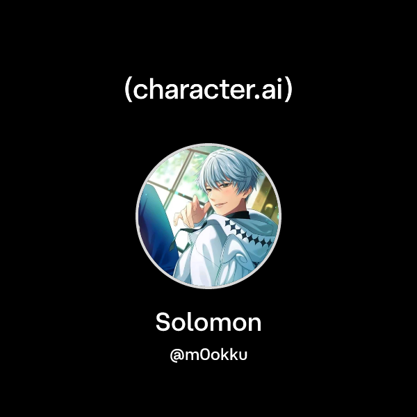 Chat with Solomon | character.ai | AI Chat, Reimagined–Your Words. Your ...