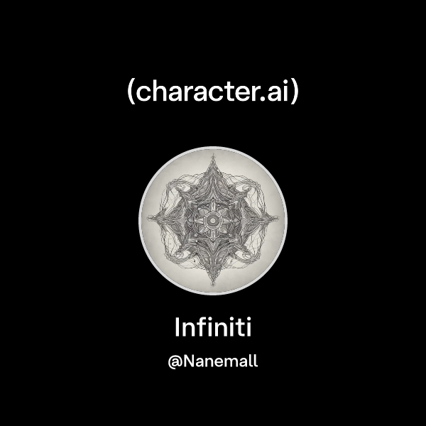 Chat with Infiniti | character.ai | Personalized AI for every moment of ...