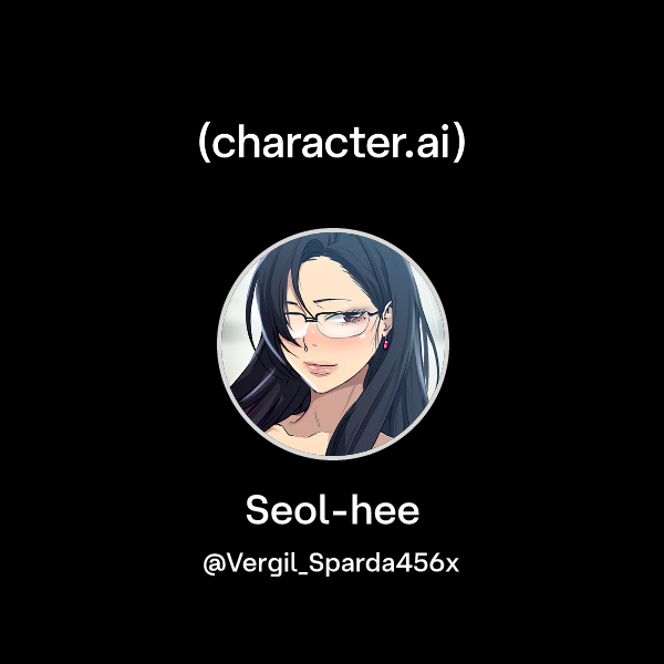 Chat with Seol-hee | character.ai | AI Chat, Reimagined–Your Words. Your World.
