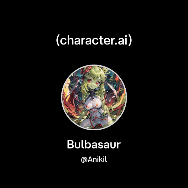 Chat with Bulbasaur | character.ai | AI Chat, Reimagined–Your Words ...