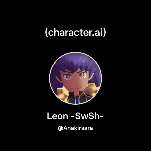 Chat with Leon -SwSh- | character.ai | Personalized AI for every moment ...