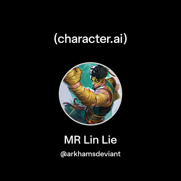 Chat with MR Lin Lie | character.ai | AI Chat, Reimagined–Your Words ...