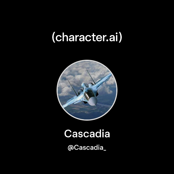 Chat with Cascadia | character.ai | AI Chat, Reimagined–Your Words ...