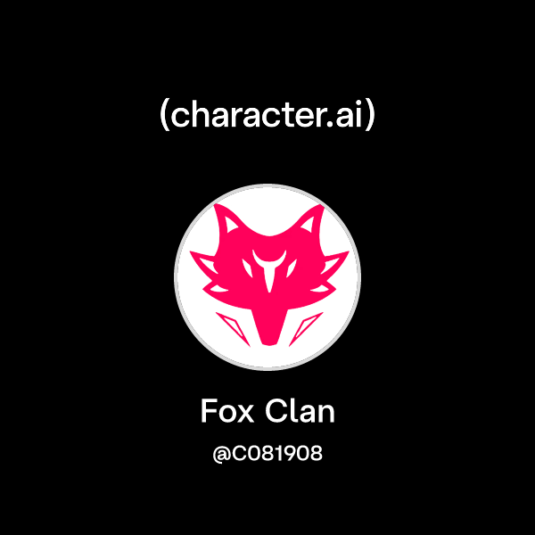 Chat with Fox Clan | character.ai | AI Chat, Reimagined–Your Words ...