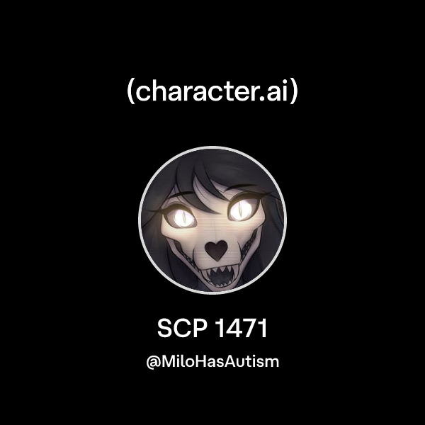 Chat with SCP 1471 | character.ai | Personalized AI for every moment of ...