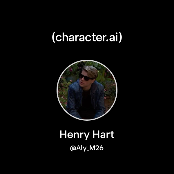 Chat with Henry Hart | character.ai | AI Chat, Reimagined–Your Words ...
