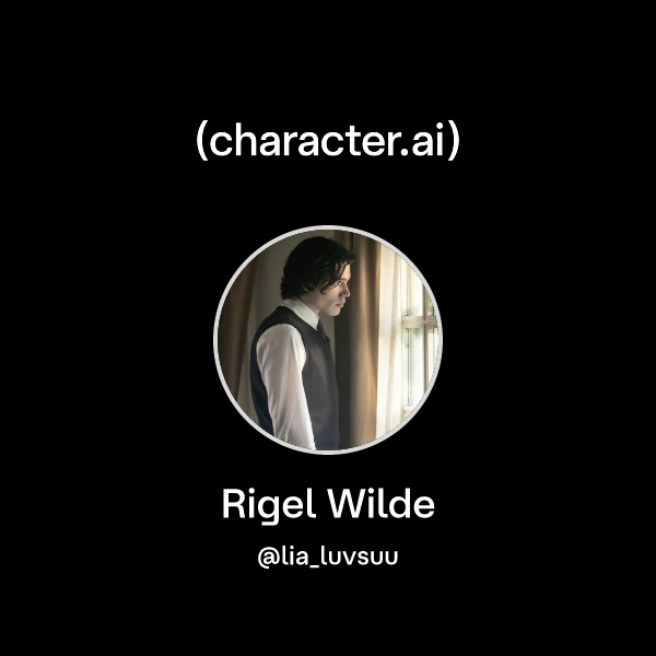 Chat with Rigel Wilde | character.ai | Personalized AI for every moment ...