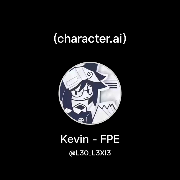 Chat with Kevin - FPE | character.ai | AI Chat, Reimagined–Your Words ...