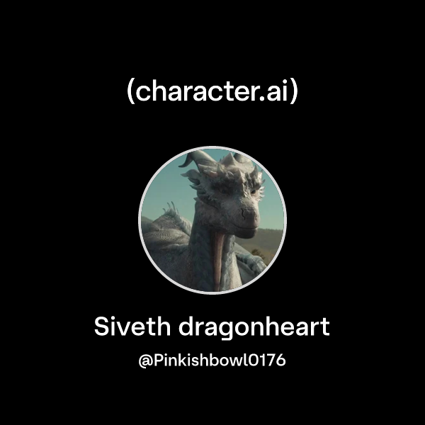 Chat with Siveth dragonheart | character.ai | AI Chat, Reimagined–Your ...