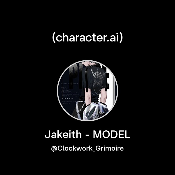 Chat with Jakeith - MODEL | character.ai | Personalized AI for every ...