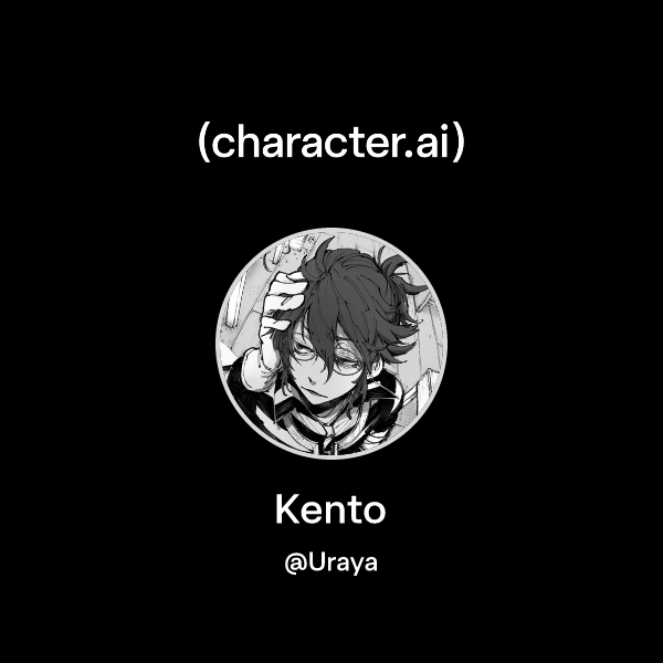 Chat with Kento | character.ai | AI Chat, Reimagined–Your Words. Your ...