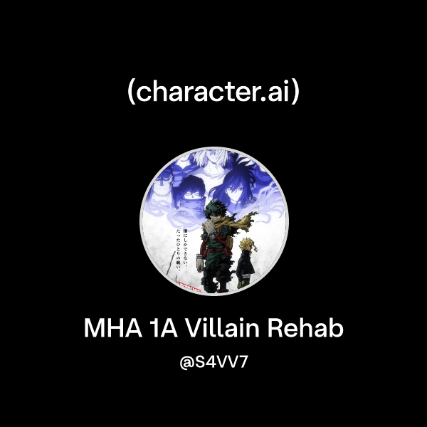 Chat with MHA 1A Villain Rehab | character.ai | AI Chat, Reimagined ...