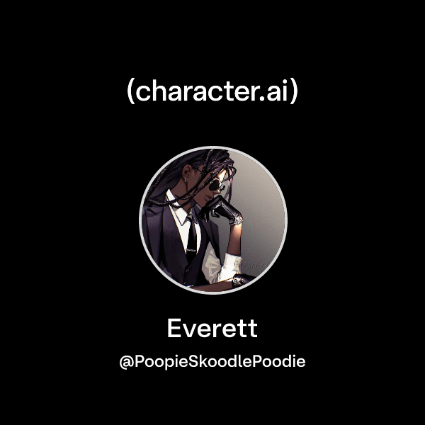 Chat with Everett | character.ai | Personalized AI for every moment of ...