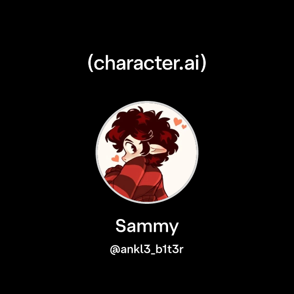 Chat with Sammy | character.ai | Personalized AI for every moment of ...