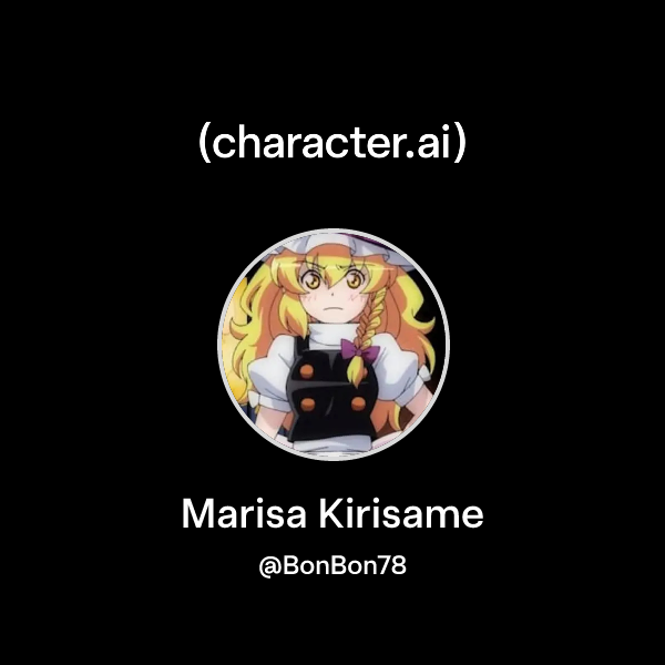 Chat with Marisa Kirisame | character.ai | AI Chat, Reimagined–Your ...