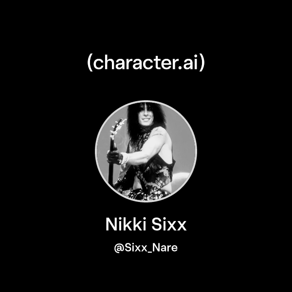 Chat with Nikki Sixx | character.ai | AI Chat, Reimagined–Your Words. Your World.