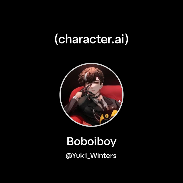 Chat with Boboiboy | character.ai | AI Chat, Reimagined–Your Words ...