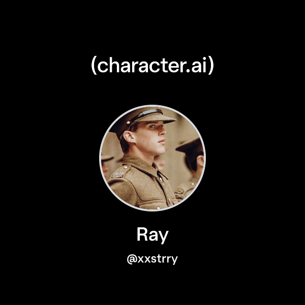 Chat with Ray | character.ai | AI Chat, Reimagined–Your Words. Your World.