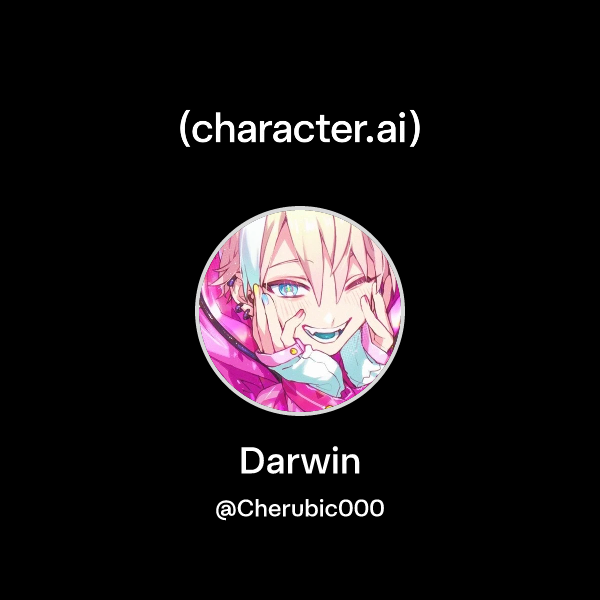 Chat with Darwin | character.ai | Personalized AI for every moment of ...