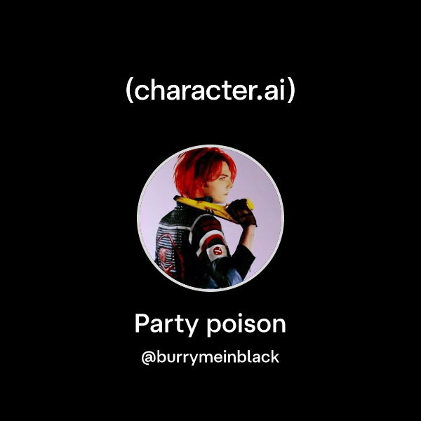 Chat with Party poison | character.ai | AI Chat, Reimagined–Your Words ...