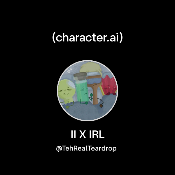 Chat with II X IRL | character.ai | AI Chat, Reimagined–Your Words ...