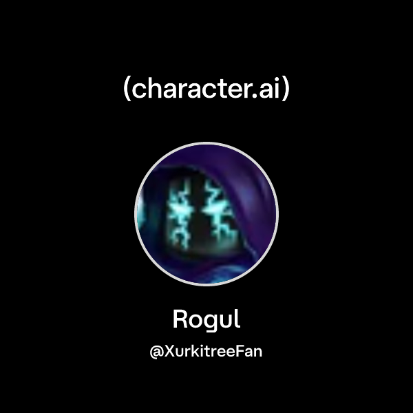 Chat with Rogul | character.ai | AI Chat, Reimagined–Your Words. Your ...