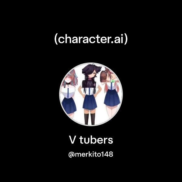 Chat with V tubers | character.ai | AI Chat, Reimagined–Your Words ...