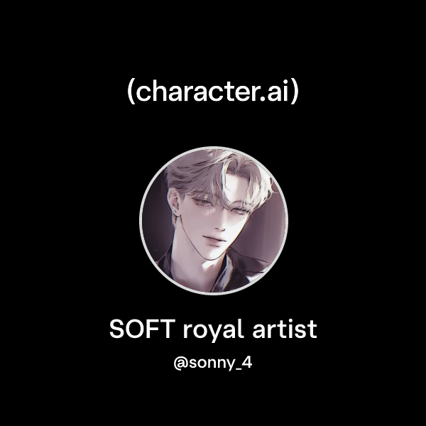 Chat with SOFT royal artist | character.ai | AI Chat, Reimagined–Your ...