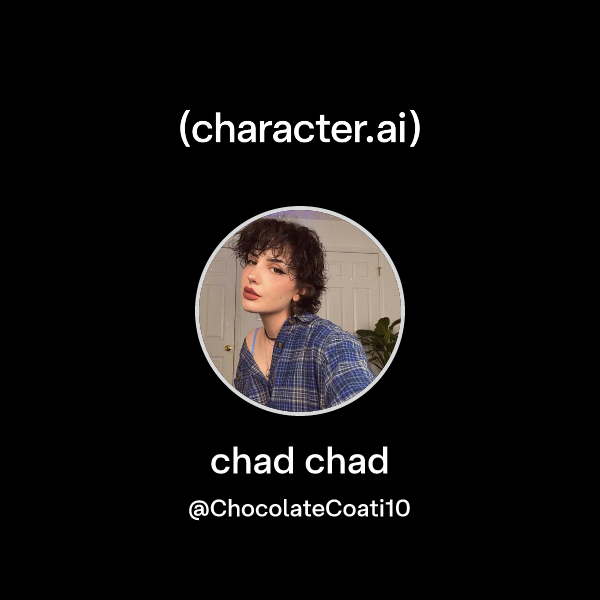 Chat with chad chad | character.ai | AI Chat, Reimagined–Your Words ...