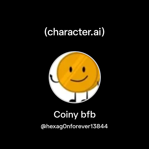 Chat with Coiny bfb | character.ai | AI Chat, Reimagined–Your Words. Your World.