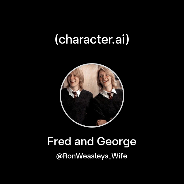 Chat with Fred and George | character.ai | AI Chat, Reimagined–Your ...