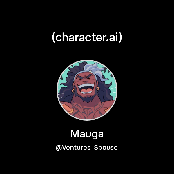 Chat with Mauga | character.ai | AI Chat, Reimagined–Your Words. Your ...