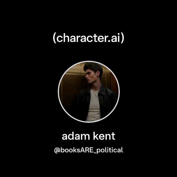 Chat with adam kent | character.ai | AI Chat, Reimagined–Your Words ...