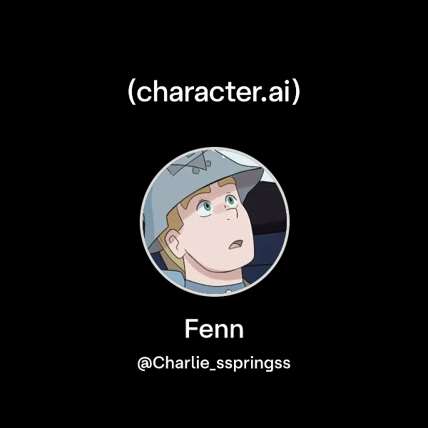 Chat with Fenn | character.ai | Personalized AI for every moment of ...