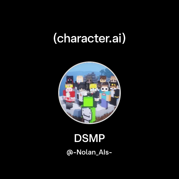 Chat with DSMP | character.ai | AI Chat, Reimagined–Your Words. Your World.